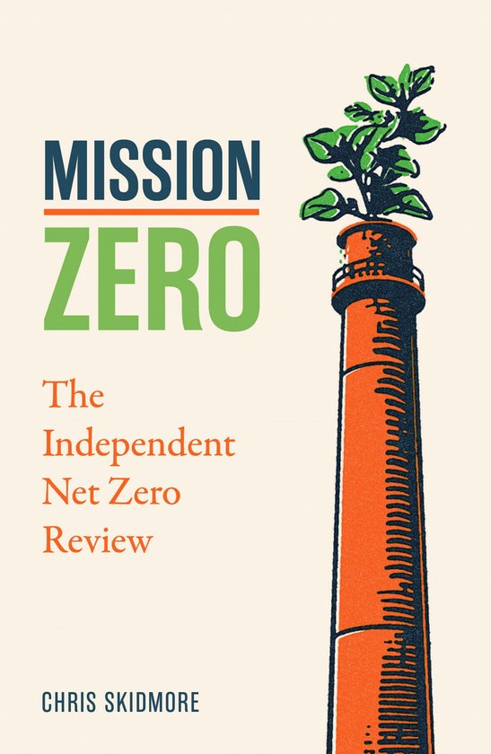 Mission Zero (ebook), Chris Skidmore | 9781785908484 | Boeken | bol.