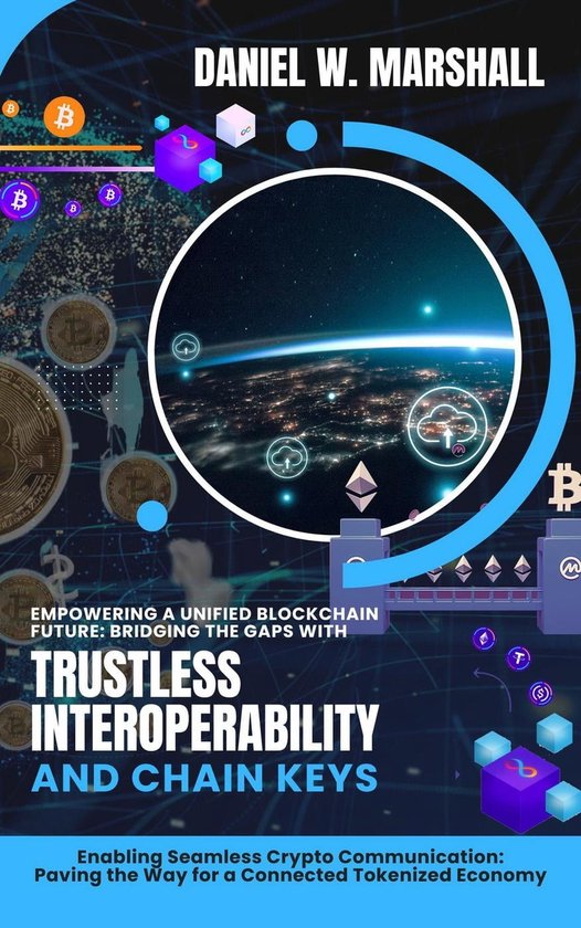 Empowering a Unified Blockchain Future: Bridging the Gaps with ... Empowering a Unified Blockchain Future: Bridging the Gaps with ...