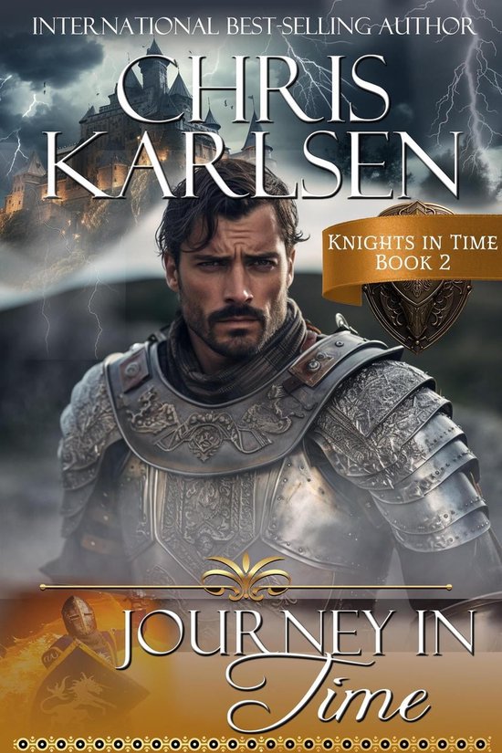 Knights in TIme 2 - Journey in Time (ebook), Chris Karlsen ...