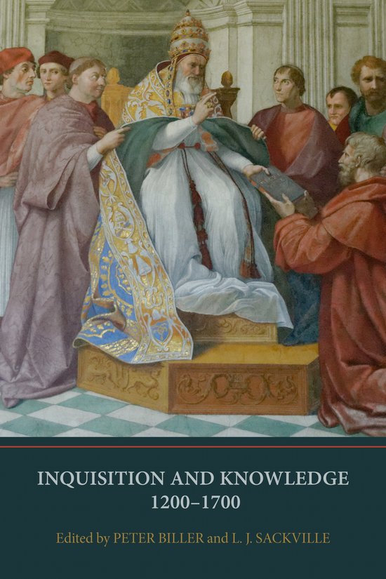 Heresy and Inquisition in the Middle Ages- Inquisition and Knowledge ...