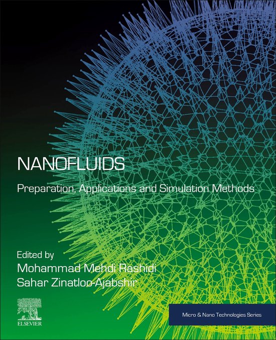 Micro & Nano Technologies- Nanofluids | 9780443136252 | Boeken | bol
