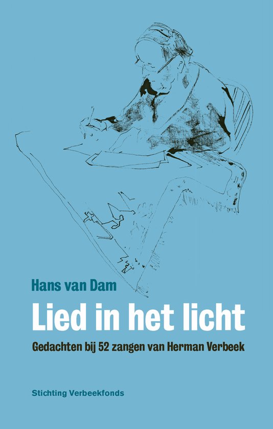 Lied in het licht, Hans van Dam | 9789052946276 | Boeken | bol
