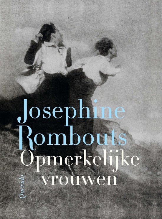 Opmerkelijke vrouwen, Josephine Rombouts | 9789021487359 | Boeken | bol