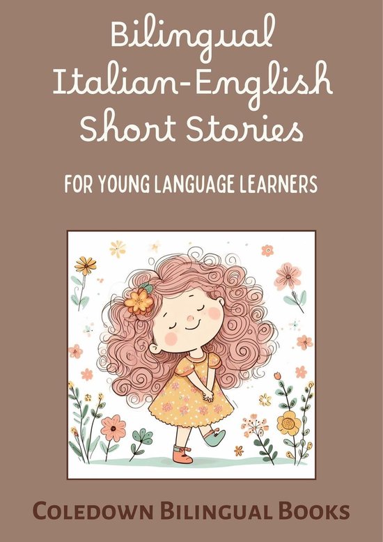 Bilingual Italian-English Short Stories for Young Language Learners ...