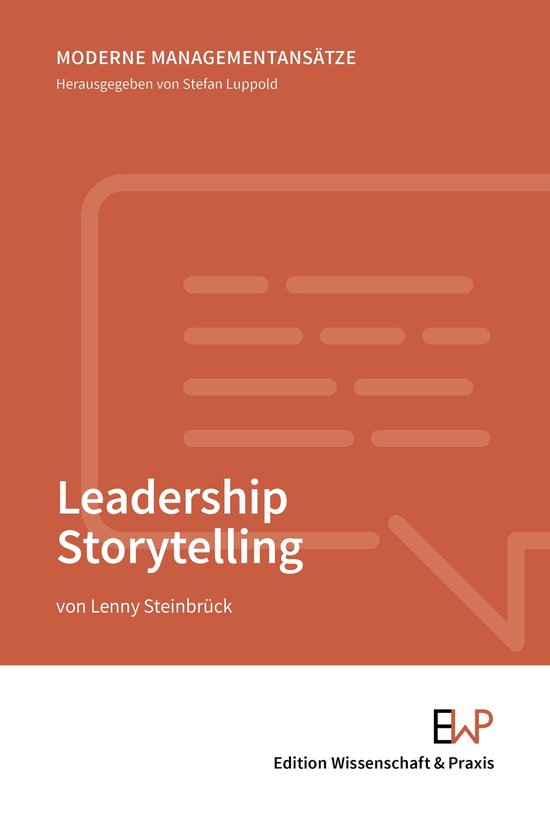 Moderne Managementansätze 2 - Leadership Storytelling. (ebook), Lenny Steinbrück |... | bol