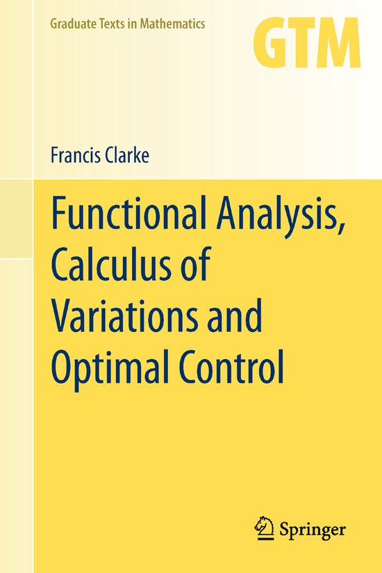 Functional Analysis, Calculus of Variations and Optimal Control ...