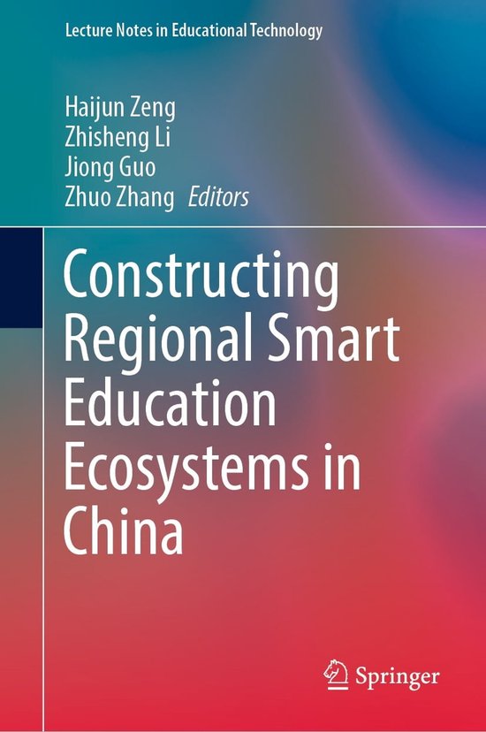 Lecture Notes in Educational Technology - Constructing Regional Smart ...