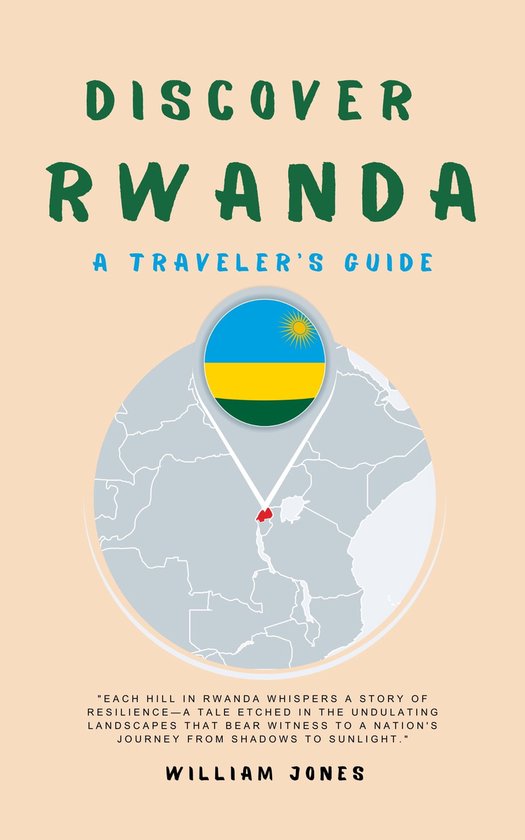 Discover Rwanda (ebook), William Jones | 1230007081484 | Boeken | bol