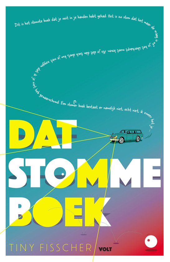 Dat stomme boek, Tiny Fisscher | 9789021489742 | Boeken | bol