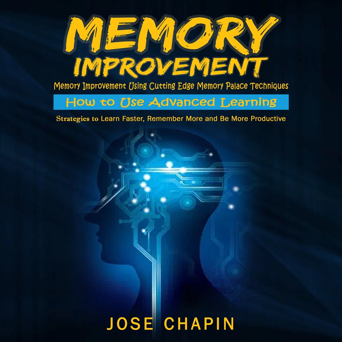 Memory Improvement: Memory Improvement Using Cutting Edge Memory Palace Techniques... | bol