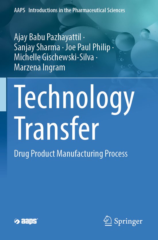 AAPS Introductions in the Pharmaceutical Sciences- Technology Transfer | 9783031322198... | bol