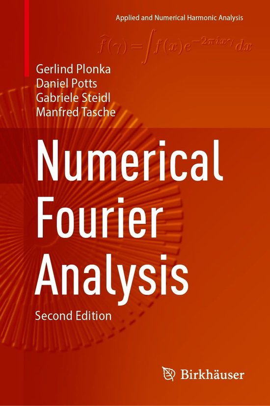 Applied and Numerical Harmonic Analysis - Numerical Fourier Analysis (ebook), Gerlind... | bol