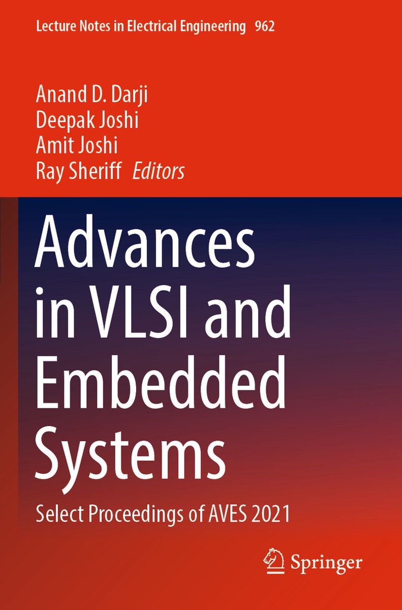 Lecture Notes in Electrical Engineering- Advances in VLSI and Embedded ...