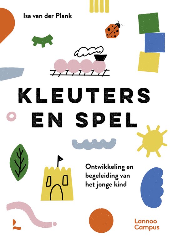 Kleuters en spel (ebook), Isa van der Plank | 9789401496148 | Boeken | bol