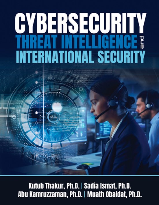 Cybersecurity Threat Intelligence and International Security | 9798765745021 | Kutub... | bol.