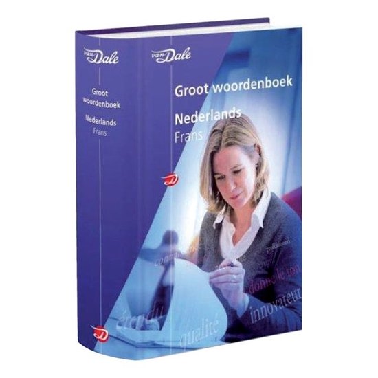 Van Dale groot woordenboek - Van Dale groot woordenboek Nederlands ...