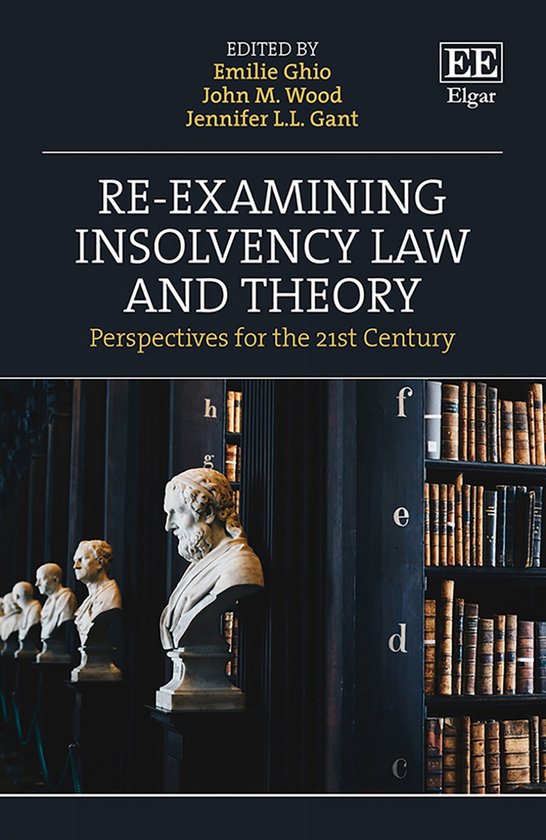 Re-examining Insolvency Law and Theory | 9781803928753 | Boeken | bol