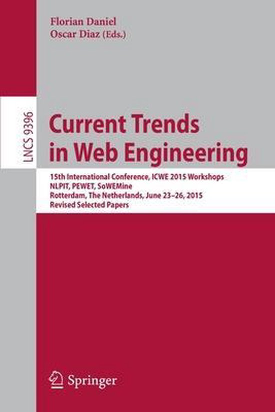 Current Trends in Web Engineering | 9783319247991 | Boeken | bol.com