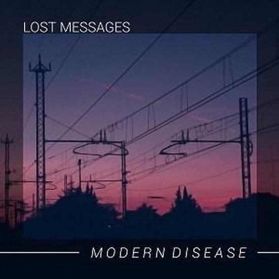Lost Messages - Modern Disease (CD), Lost Messages | CD (album) | Muziek | bol