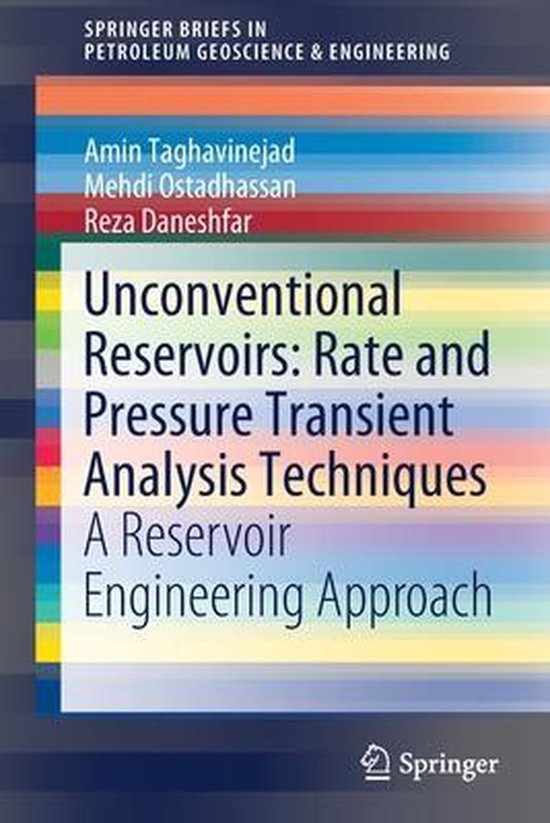 Unconventional Reservoirs: Rate and Pressure Transient Analysis ...