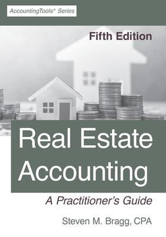 Real Estate Accounting | 9781642210743 | Steven M Bragg | Boeken | bol
