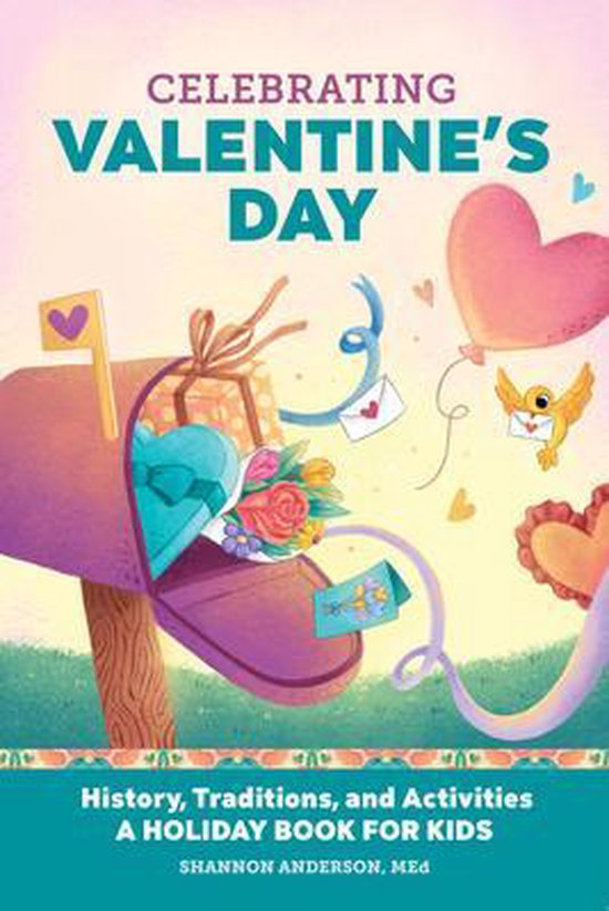 Celebrating Valentine's Day, Shannon Anderson | 9781638075080 | Boeken ...