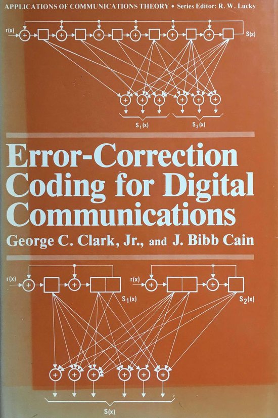 Error-Correction Coding for Digital Communications | 9780306406157 | George C. Clark... | bol.com