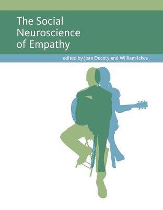 Social Neuroscience Of Empathy, Jean Decety | 9780262515993 | Boeken | bol