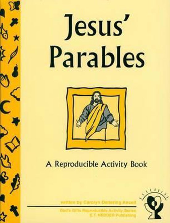 Jesus' Parables | 9781893757301 | Carolyn Deitering Ancell | Boeken | bol.com