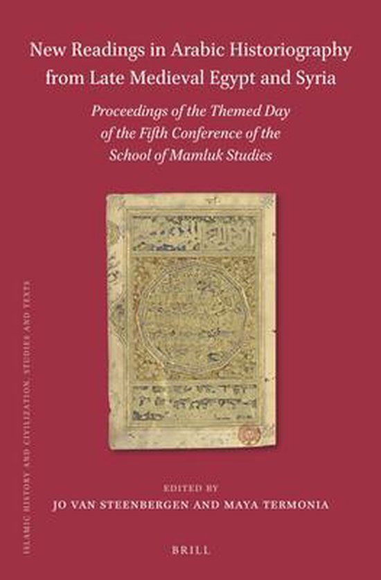 Islamic History and Civilization- New Readings in Arabic Historiography ...