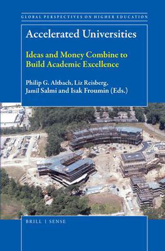 Accelerated Universities: Ideas and Money Combine to Build Academic ...