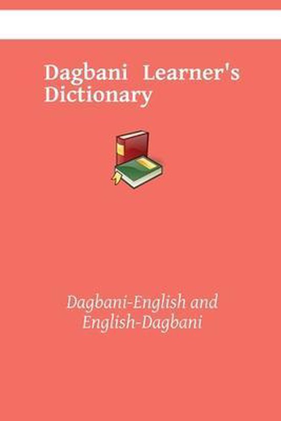 Dagbani Learner's Dictionary | 9798539010652 | Kasahorow | Boeken | bol.com