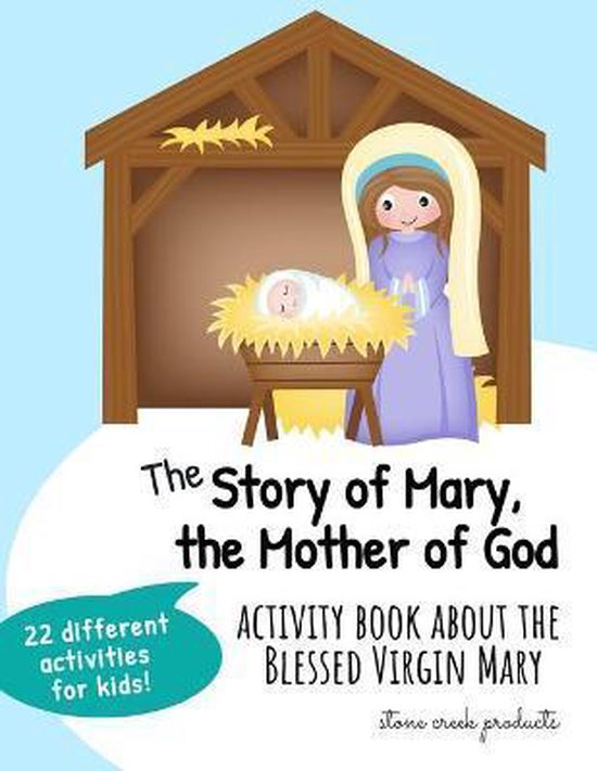 The Story of Mary the Mother of God Activity Book About the Blessed ...