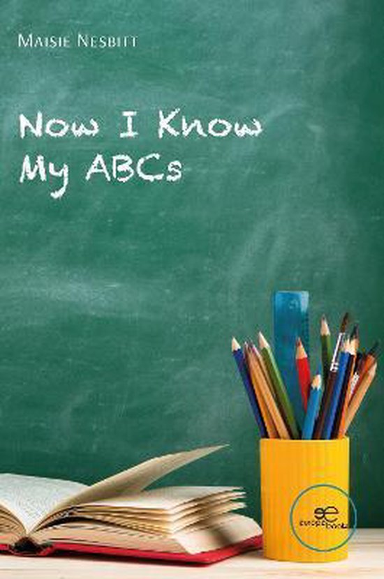 NOW I KNOW MY ABCs, Maisie Nesbitt | 9791220110075 | Boeken | bol