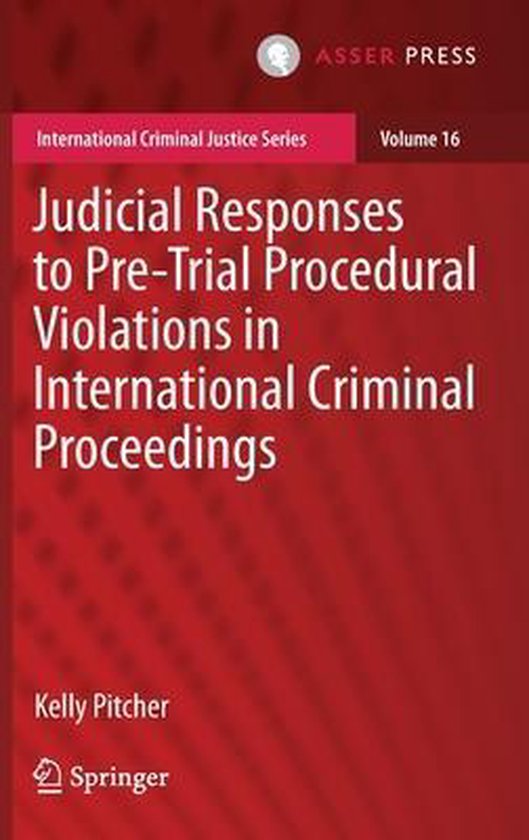 Judicial Responses to Pre Trial Procedural Violations in International ...