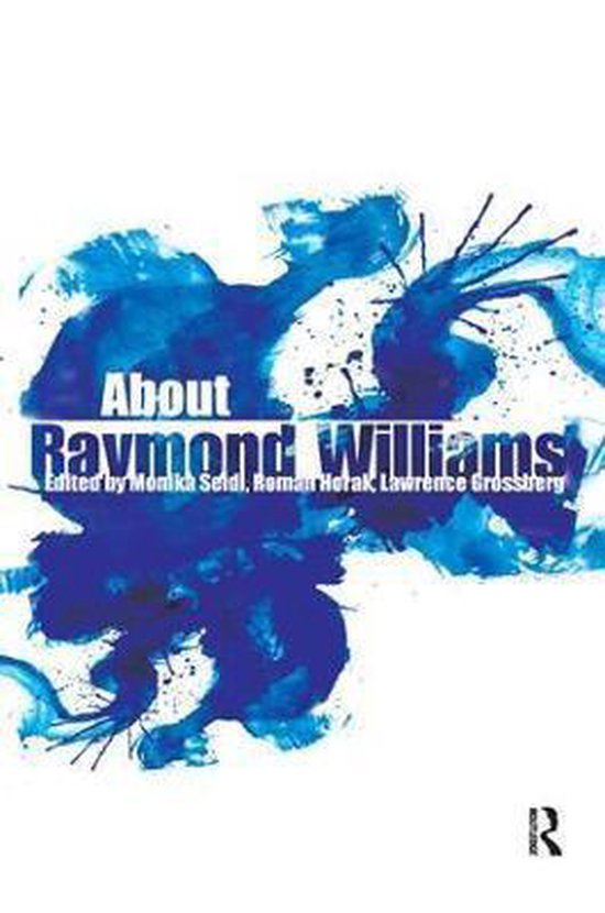 About Raymond Williams | 9780415545808 | Roman Seidl | Boeken | bol