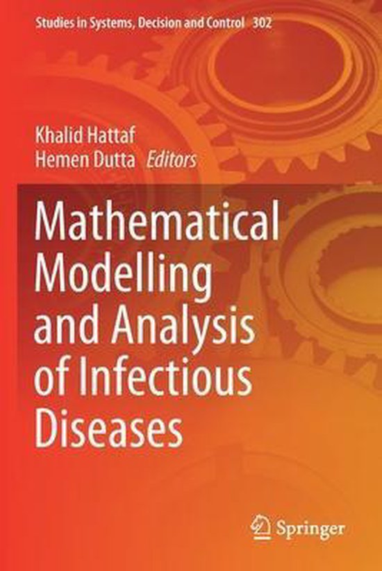 Mathematical Modelling and Analysis of Infectious Diseases ...