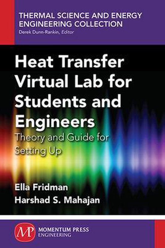 Heat Transfer Virtual Lab for Students and Engineers | 9781606505489 ...