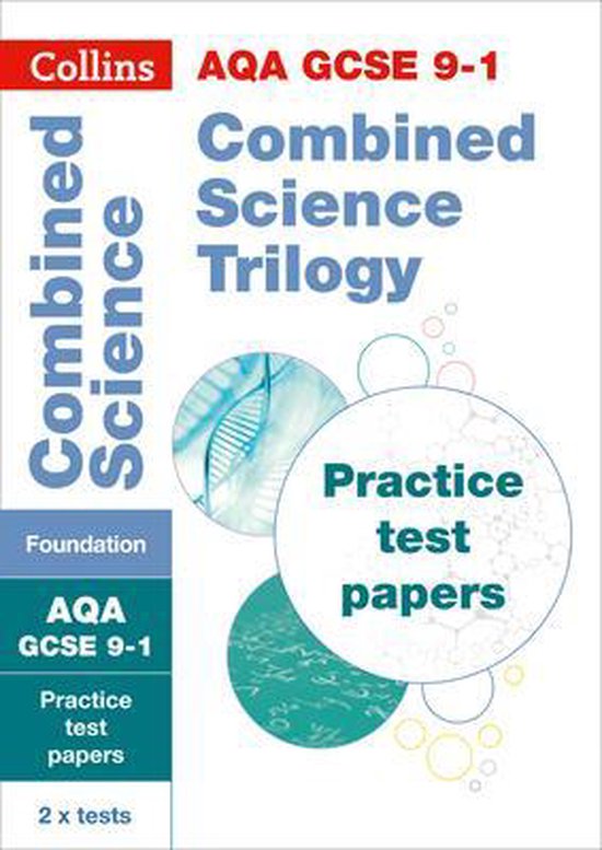 AQA GCSE 9-1 Combined Science Foundation Practice Papers ...