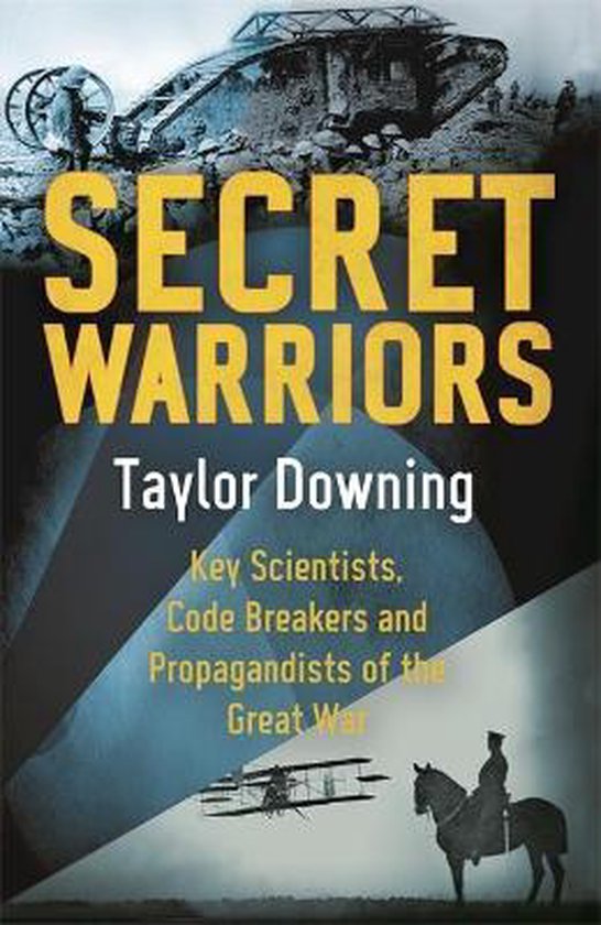 Secret Warriors, Taylor Downing | 9780349138831 | Boeken | bol