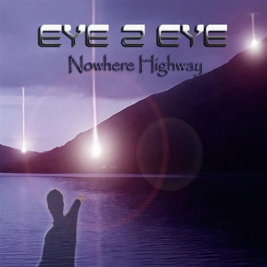 Eye 2 Eye - Nowhere Highway (CD), Eye 2 Eye | CD (album) | Muziek | bol.com