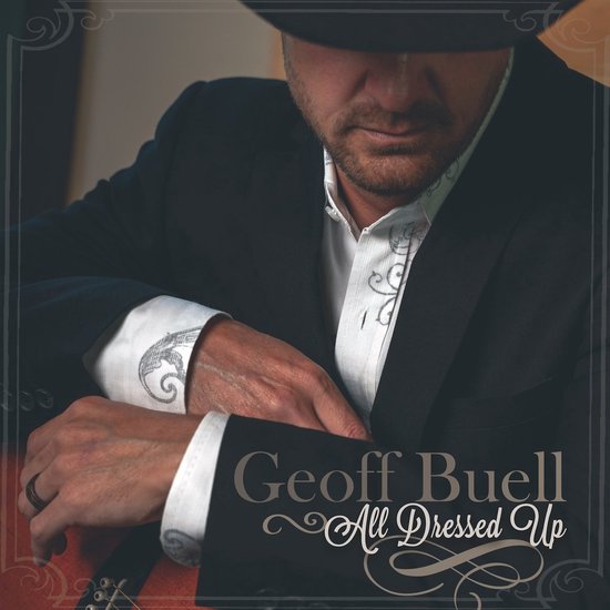 Geoff Buell - All Dressed Up (CD), Geoff Buell | Muziek | bol