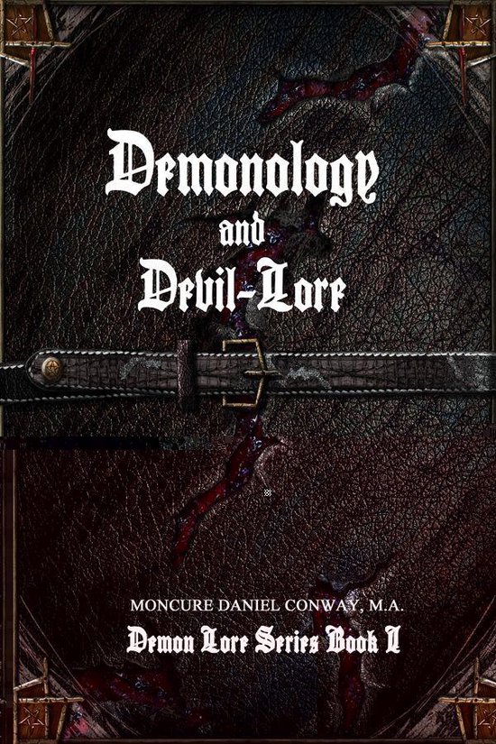 Demon Lore Series 1 - Demonology and Devil-Lore (ebook), Moncure Daniel Conway, Ma |... | bol.com