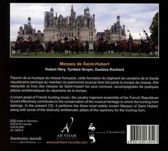 Sonneurs De La Garde R'publicaine - Messes De Saint-Hubert (CD ...
