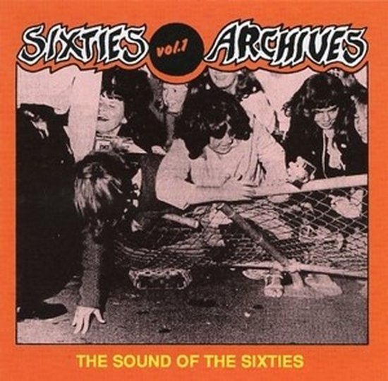 Various Artists - Sixties Archives Vol. 1 / Sound Of The Sixties (CD), various artists... | bol.com