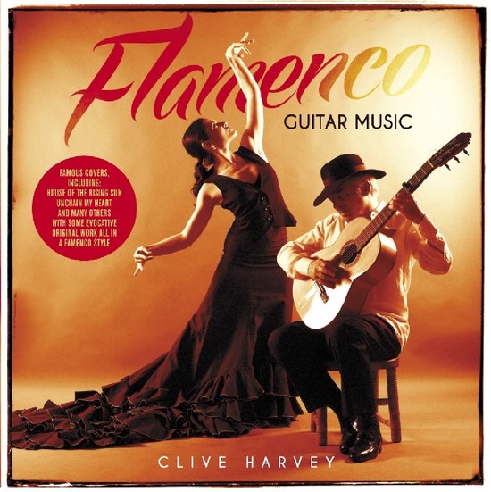 Clive Harvey - Flamenco Guitar Music (CD), Clive Harvey | Muziek | bol