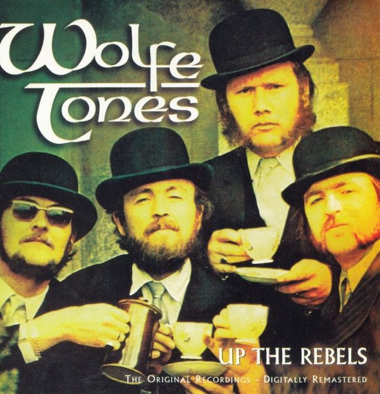 The Wolfe Tones - Up The Rebels (CD), The Wolfe Tones | Muziek | bol