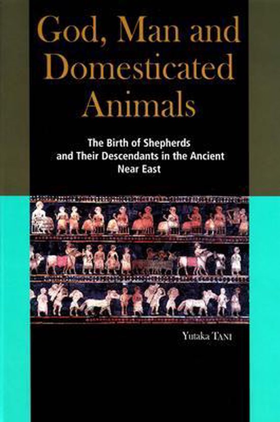 God, Man and Domesticated Animals, Yutaka Tani | 9781925608922 | Boeken ...