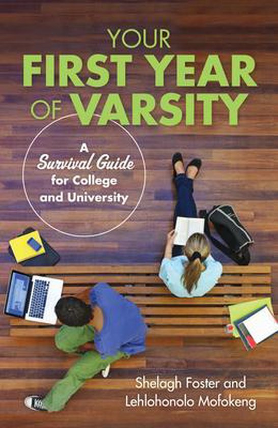 Your First Year of Varsity, Shelagh Foster | 9781928257219 | Boeken ...