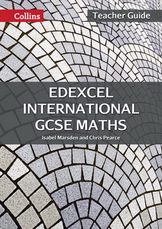 Edexcel International GCSE Maths Teacher Guide (Edexcel International ...